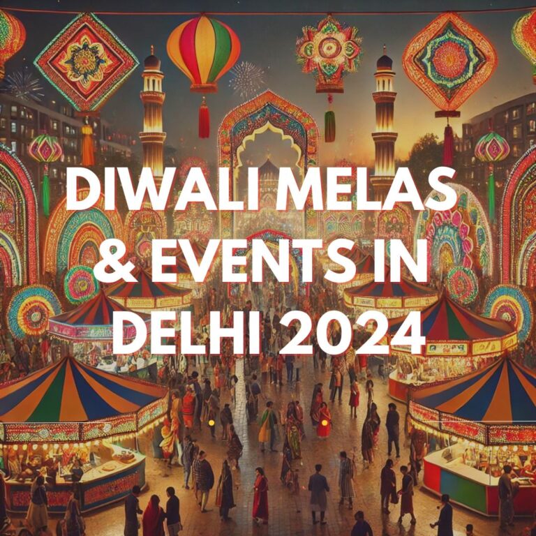 Diwali Melas and Events in Delhi 2024 – Delhipedia