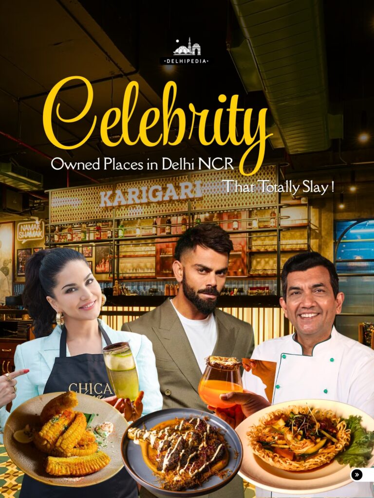 Celebrity-Owned Restaurants in Delhi NCR – Delhipedia